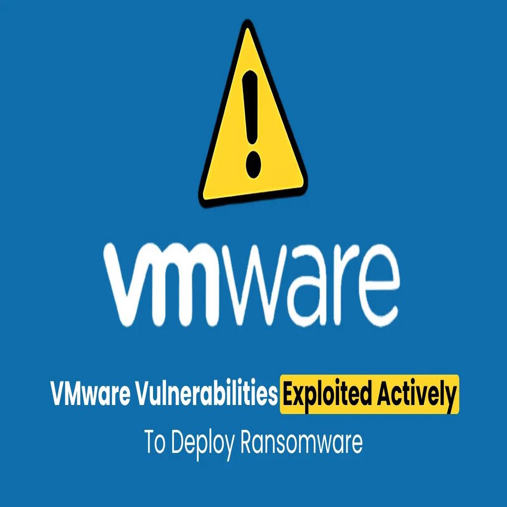 Explotación activa de vulnerabilidades en VMware para evadir controles de seguridad y desplegar ...