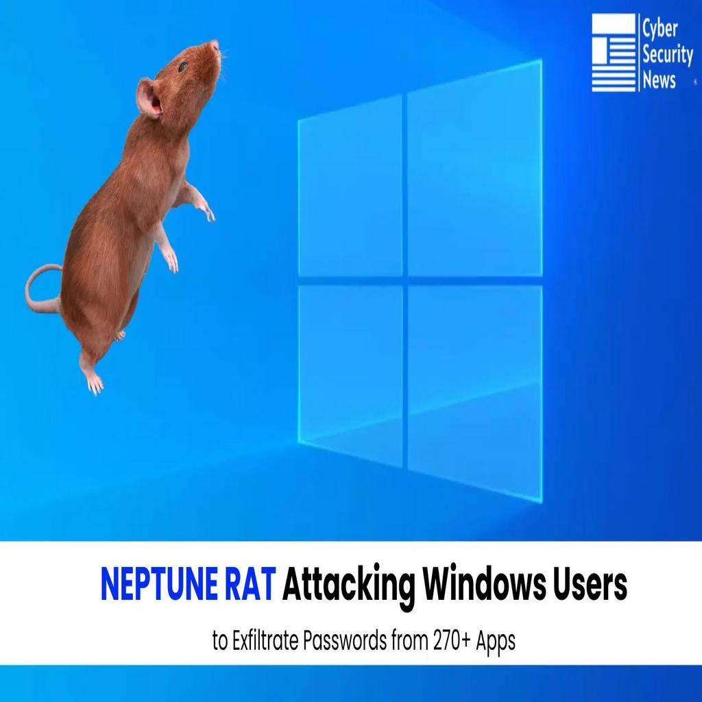 "El malware NEPTUNE RAT ataca a usuarios de Windows para robar ...