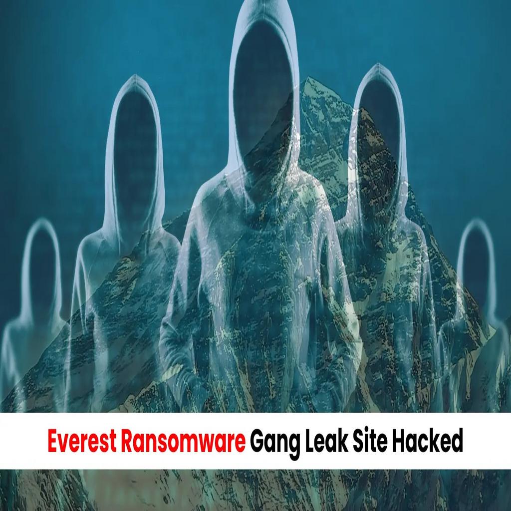"Sitio de filtraciones de la banda Everest Ransomware fue pirateado y ...